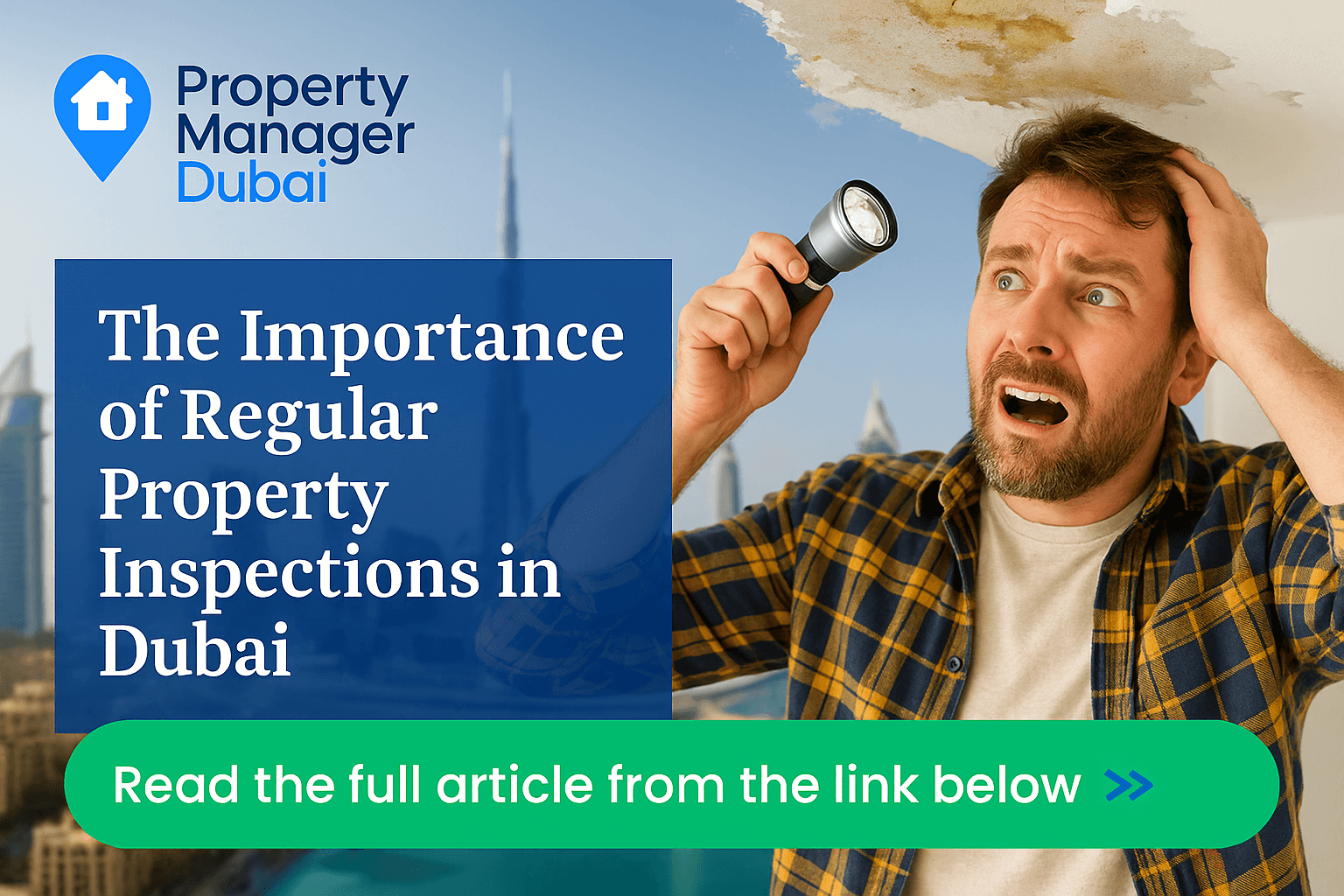 Why Regular Property Inspections in Dubai are Crucial